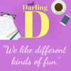 Ask Darling D: We Like Different Kinds of Fun - The Couples Toy Store